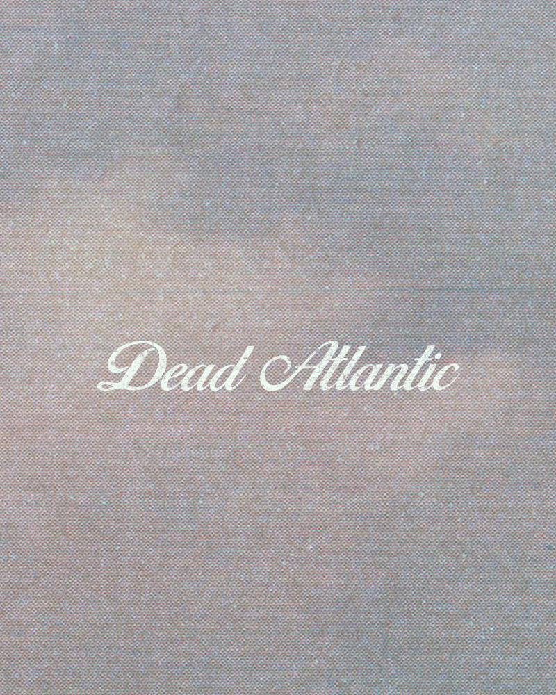 Dead Atlantic